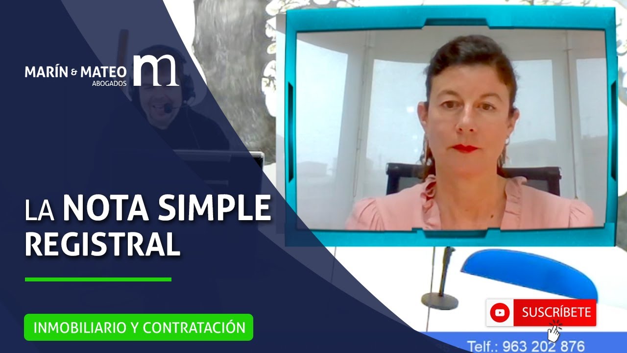 La nota simple registral - Marín y Mateo abogados